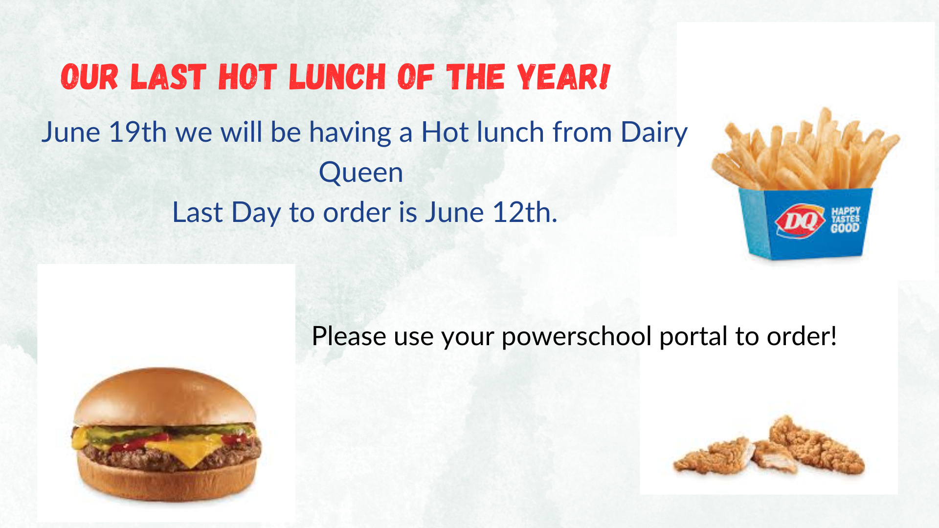 Our last hot lunch of the year! - École Westlock Elementary School